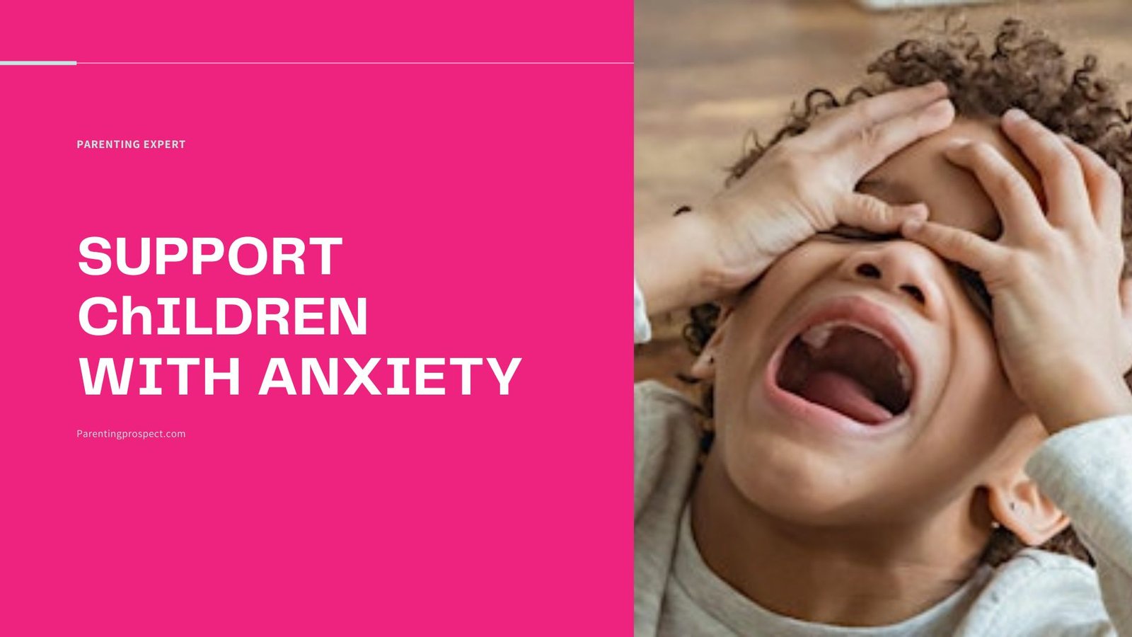 Three Ways to Help Your Children With Anxiety