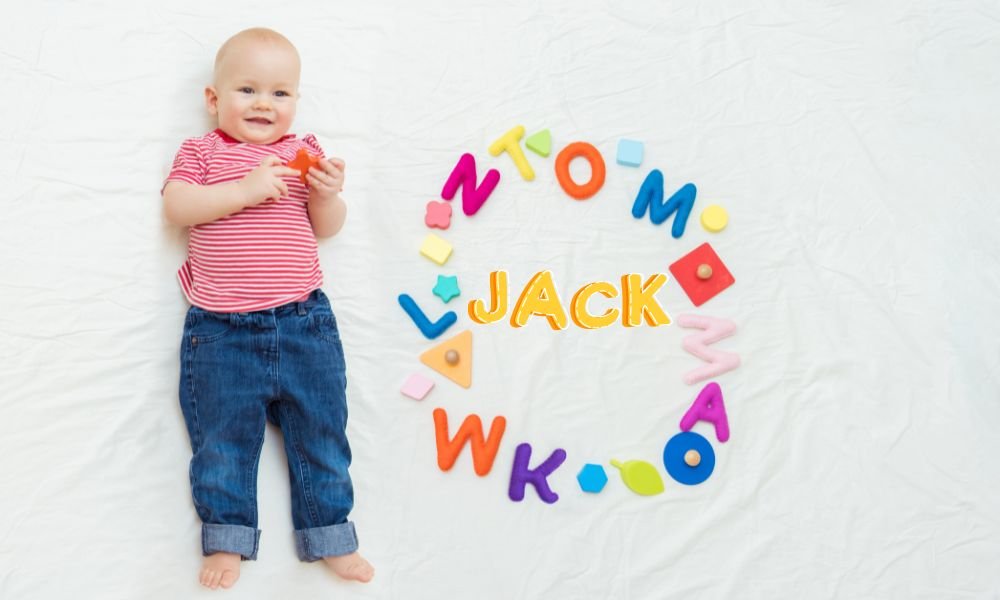 Top Middle Names for Jack: Unique and Timeless Ideas